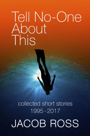 New Short Story Collection from Jacob Ross - The Literary Consultancy