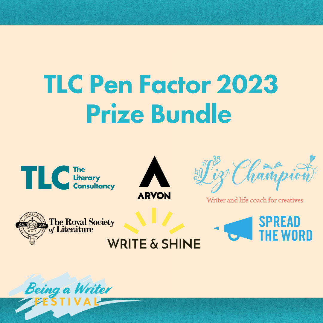 TLC Pen Factor Writing Competition 2023 - The Literary Consultancy